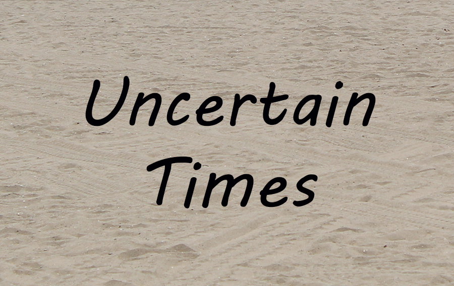 Living in Uncertain Times - Newport Beach News